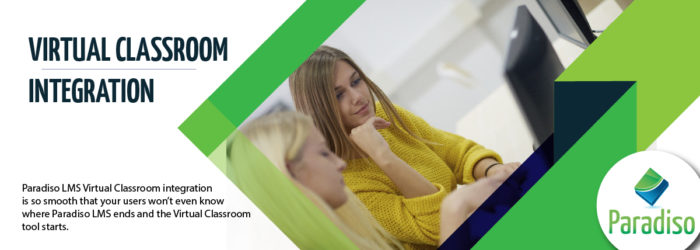 Virtual Classroom integration tool by Paradiso - Get your Instance