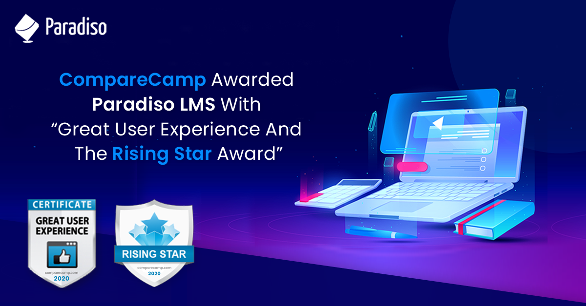 Paradiso LMS conceded as Rising Star 2020 and Great User-Experience ...