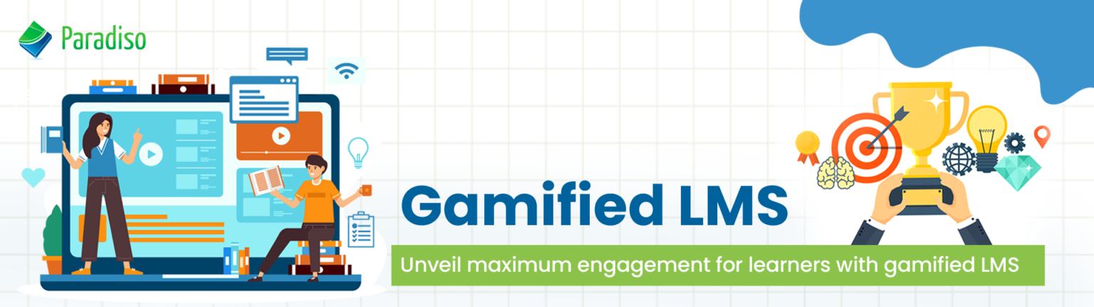 Paradiso Gamified LMS for best learning experience with game mechanics