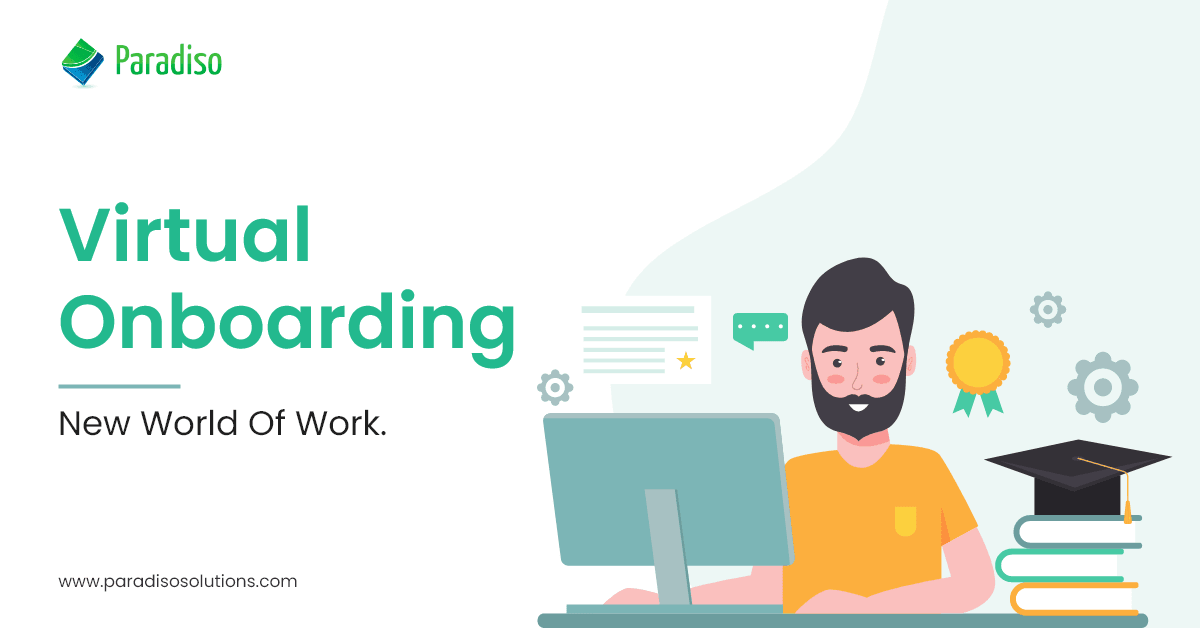 Virtual Onboarding - How To Do It Right | Paradiso eLearning Blog