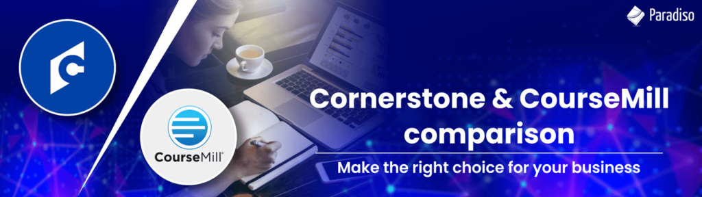 CourseMill vs Cornerstone Which one better for your learning needs?