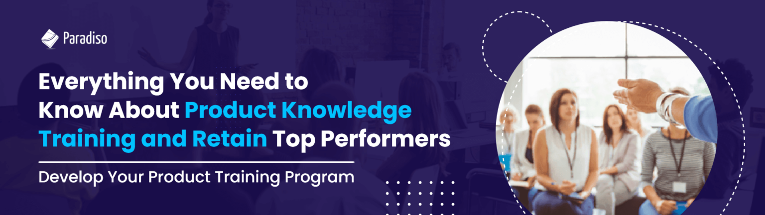 What is Product Training | How to Develop Product Knowledge Training?