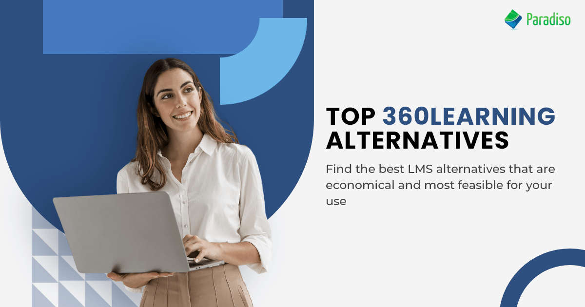 Top 360Learning Alternatives and Competitors | Paradiso Solutions
