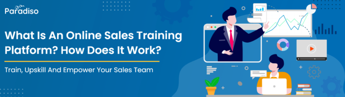 What is Online sales training? How does it work?