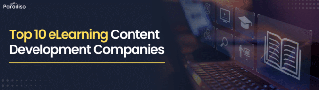Top 10 eLearning Content Development Companies for 2025