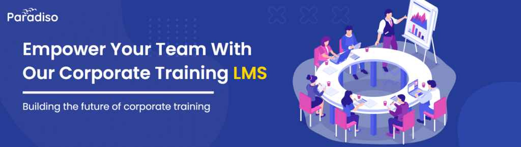 LMS for Corporate Training and Employee Development