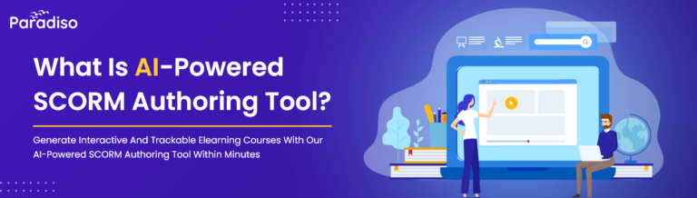 What is AI-powered SCORM Authoring tool? (2025 Updated)