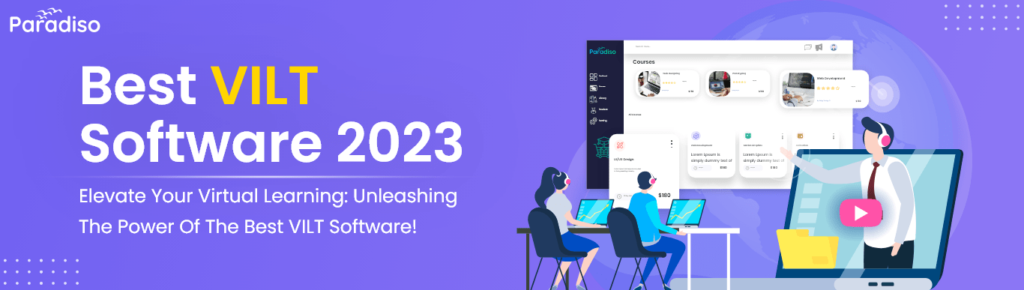 VILT Software: The 15 Best Virtual Training Platforms in 2023