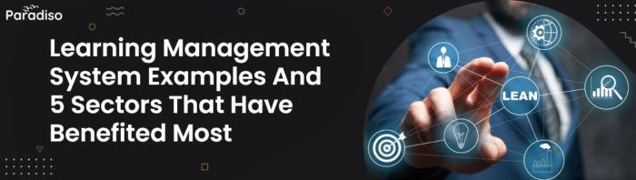 Best Learning Management System Examples For 2025 | Paradiso Lms
