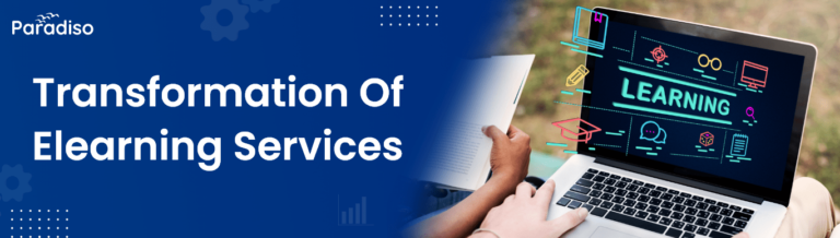 What is an eLearning service? A Complete Guide for your Business