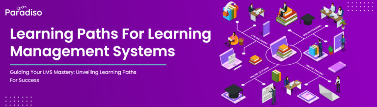 Learning paths for learning management systems | Paradiso LMS