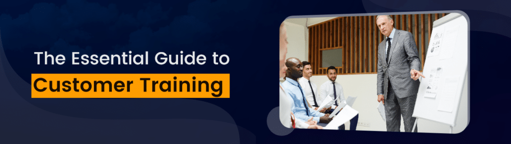The Essential Guide to Customer Training | Paradiso LMS