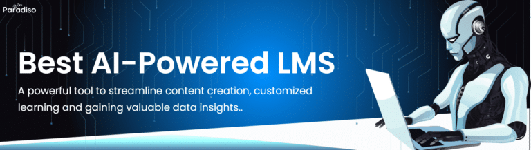 10 Best AI-Powered LMS to Consider for 2025 - Paradiso LMS