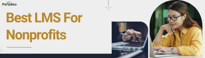 The Most Trusted Best LMS for Nonprofits - Paradiso LMS