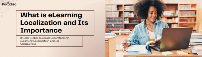 What is eLearning Localization and Its Importance?