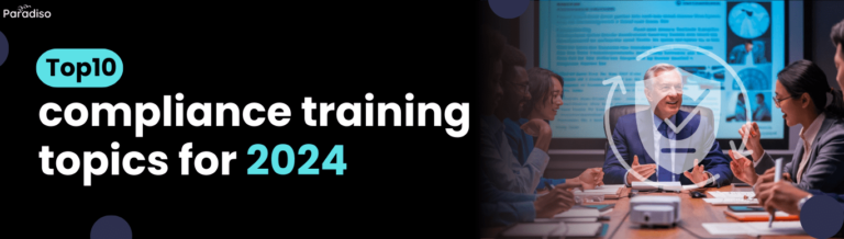 Compliance Training Topics for 2024 | Paradiso LMS