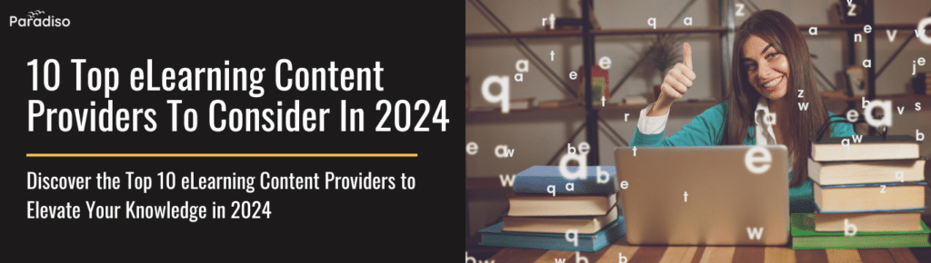 10 Top eLearning content providers to consider in 2024