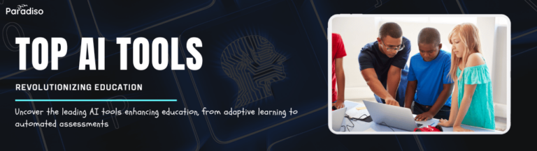 Best AI Tools for Education | Revolutionizing Learning in 2025
