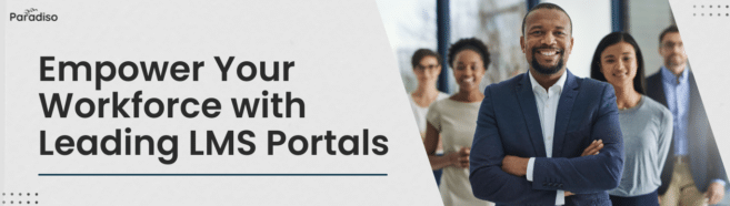 Top 7 LMS Portals 2025 | Paradiso Solutions