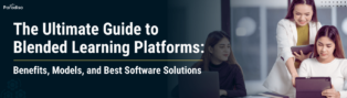 The Ultimate Guide to Blended Learning Platforms: Benefits, Models
