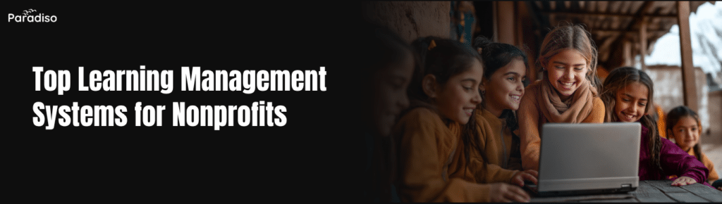 Top 10 Learning Management Systems for Nonprofits