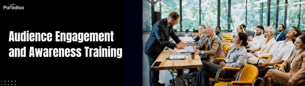 What is Audience Engagement and Awareness Training