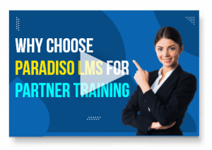 LMS Resources | LMS Brochure | LMS Case Studies | Paradiso Solutions