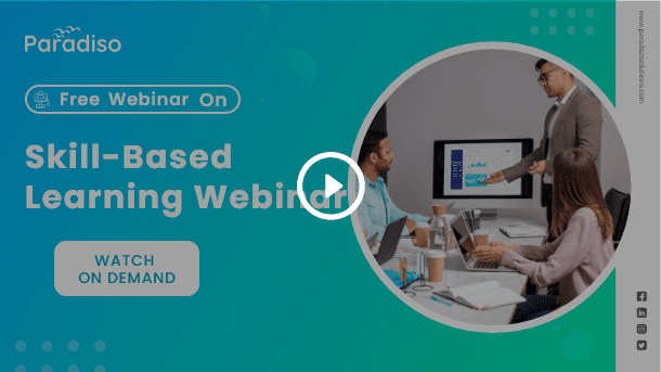 How to implement Skill-based learning in Your Organization